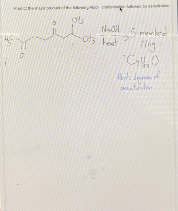 Solved Predict the major product of the following Aldol | Chegg.com
