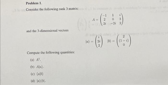 Solved Consider the following rank 3 matrix: | Chegg.com