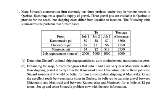 Solved Marc Simard's construction firm currently has three | Chegg.com