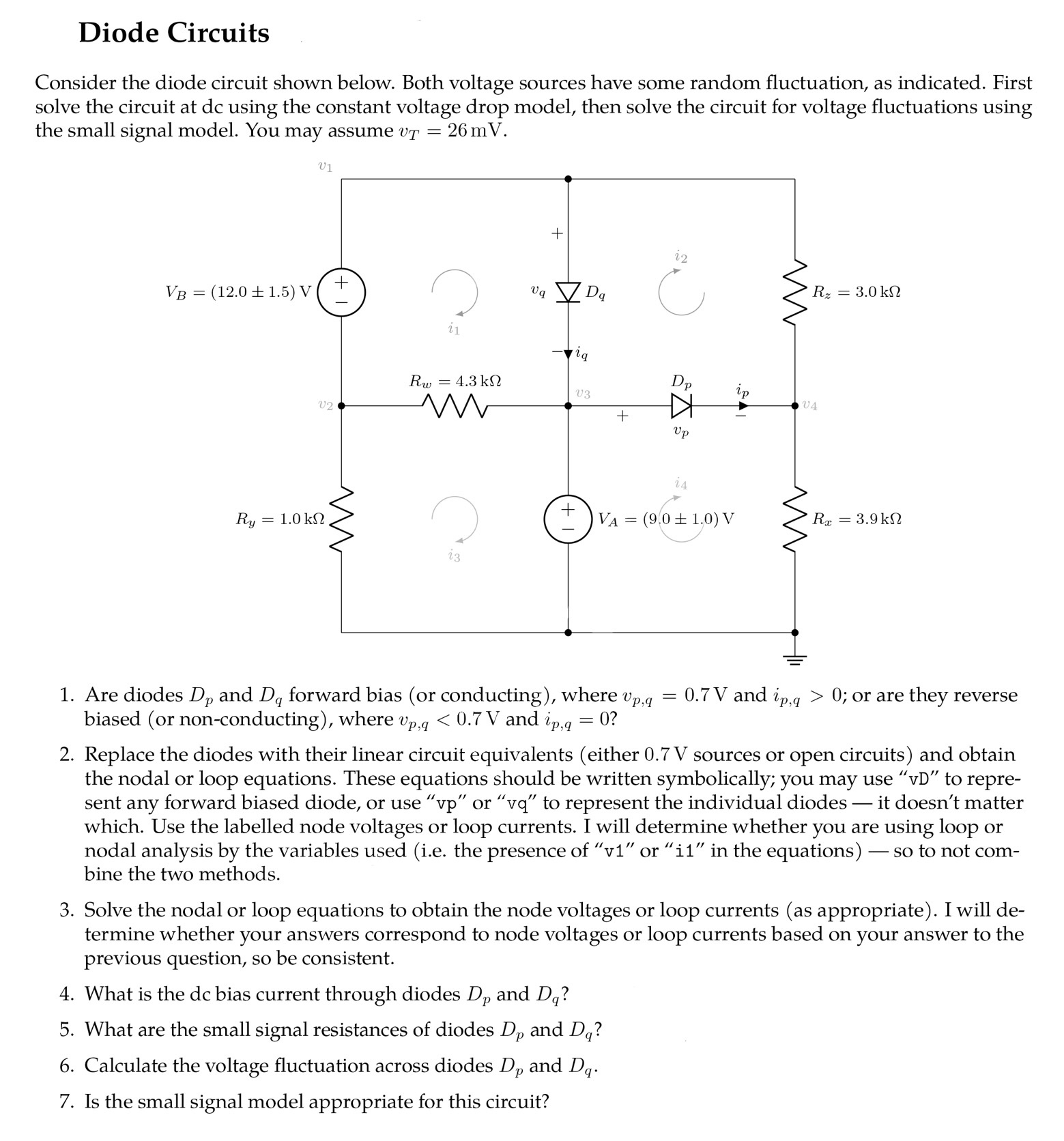 Solved Diode CircuitsConsider the diode circuit shown below. | Chegg.com