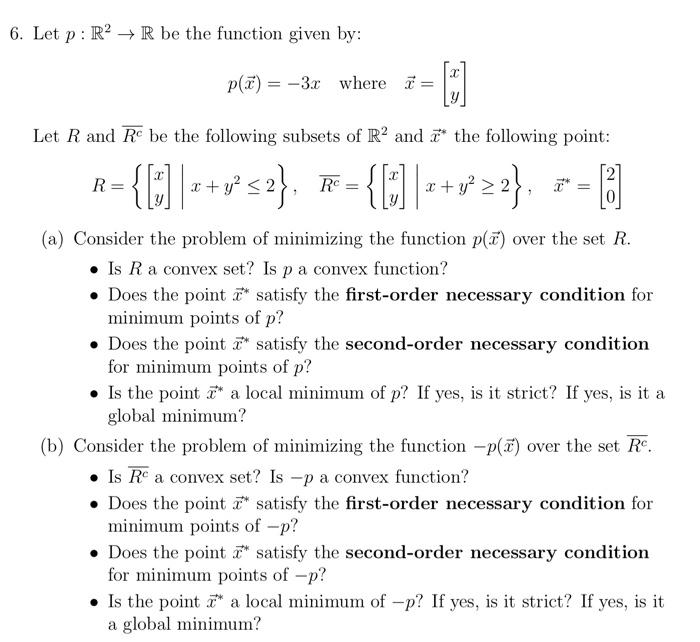 Solved 6. Let p: R2 + R be the function given by: 2 p() = | Chegg.com
