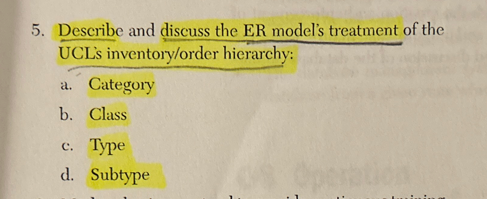Solved Describe and discuss the ER model's treatment of the | Chegg.com