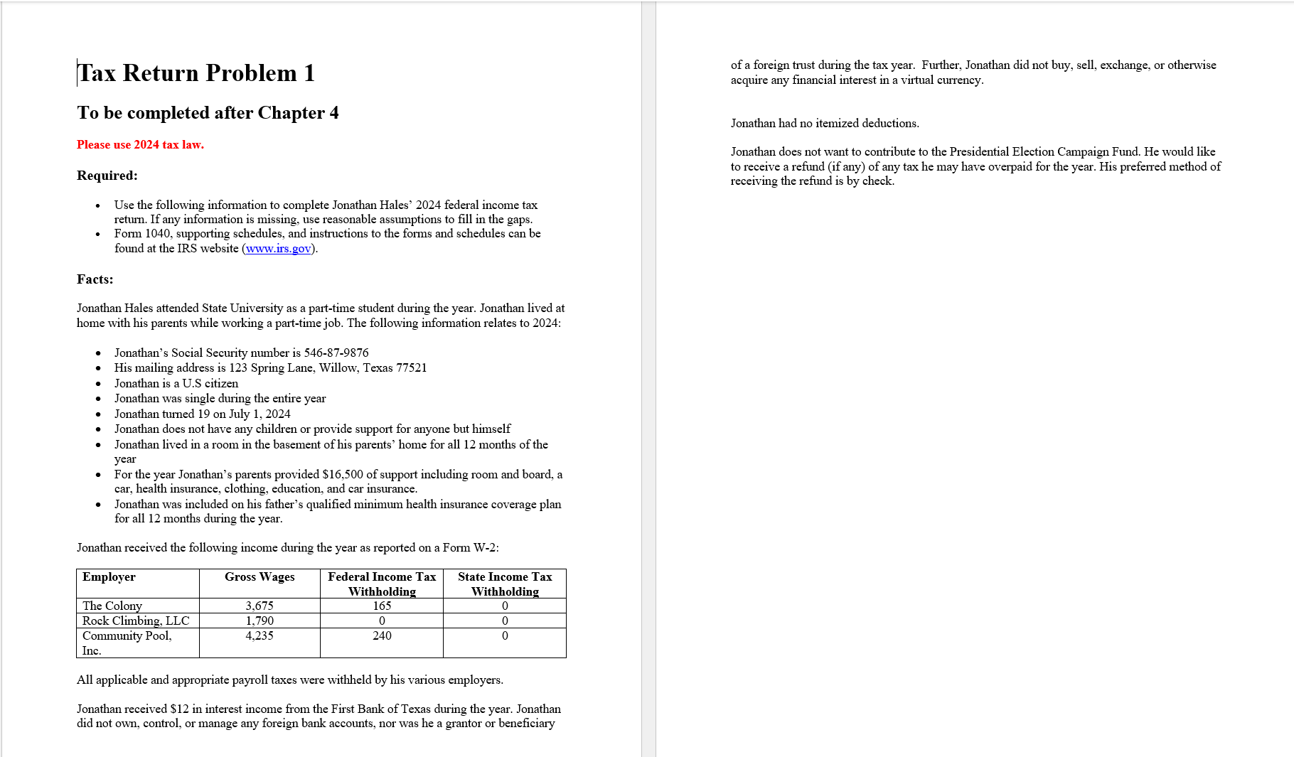 Solved Tax Return Problem 1To be completed after Chapter | Chegg.com