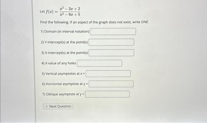 Solved Let F X X2−6x 5x2−3x 2 Find The Following If An