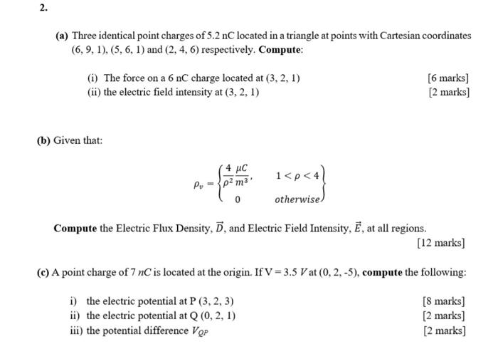 Solved (a) Three identical point charges of 5.2nC located in | Chegg.com