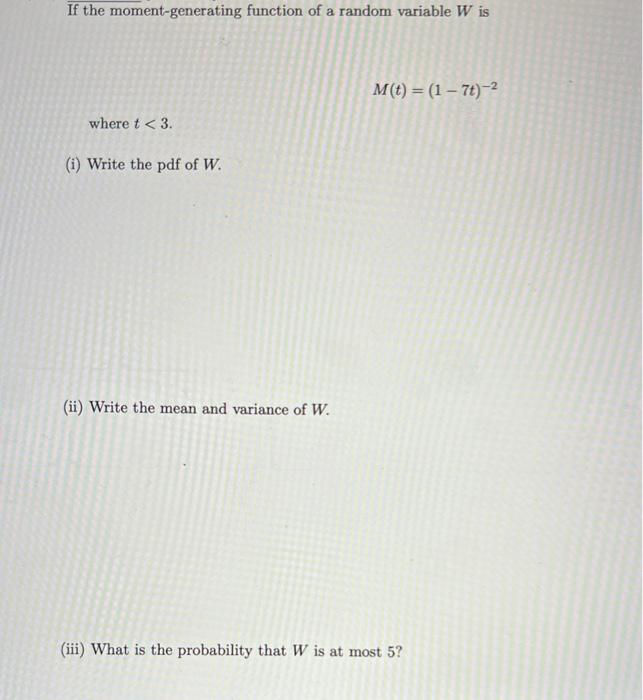 Solved If the moment-generating function of a random | Chegg.com