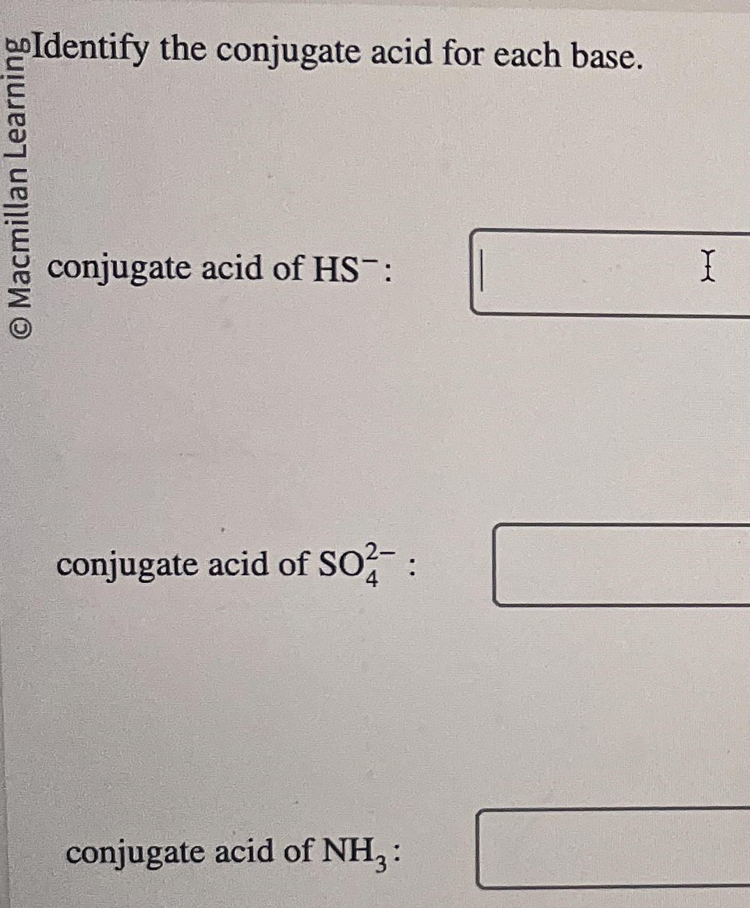 Solved orIdentify the conjugate acid for each base.conjugate | Chegg.com