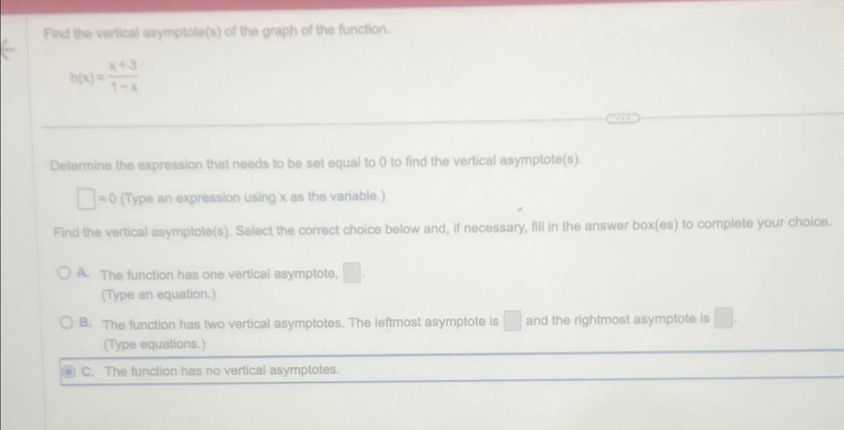 Solved Find The Vertical Asymptote S ﻿of The Graph Of The