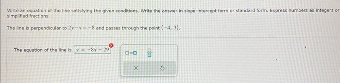 Solved Write an equation of the line satisfying the given | Chegg.com
