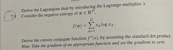 Solved Derive the Lagrangian dual by introducing the | Chegg.com