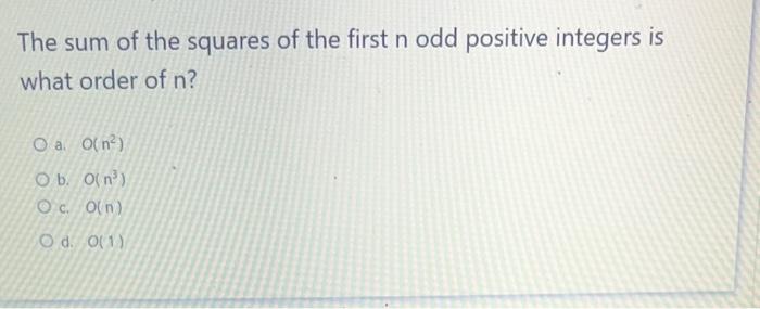 Solved The sum of the squares of the first n odd positive | Chegg.com