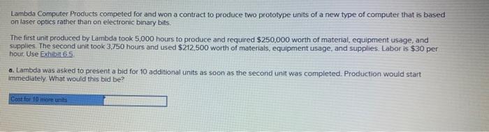 Solved Lambda Computer Products competed for and won a | Chegg.com