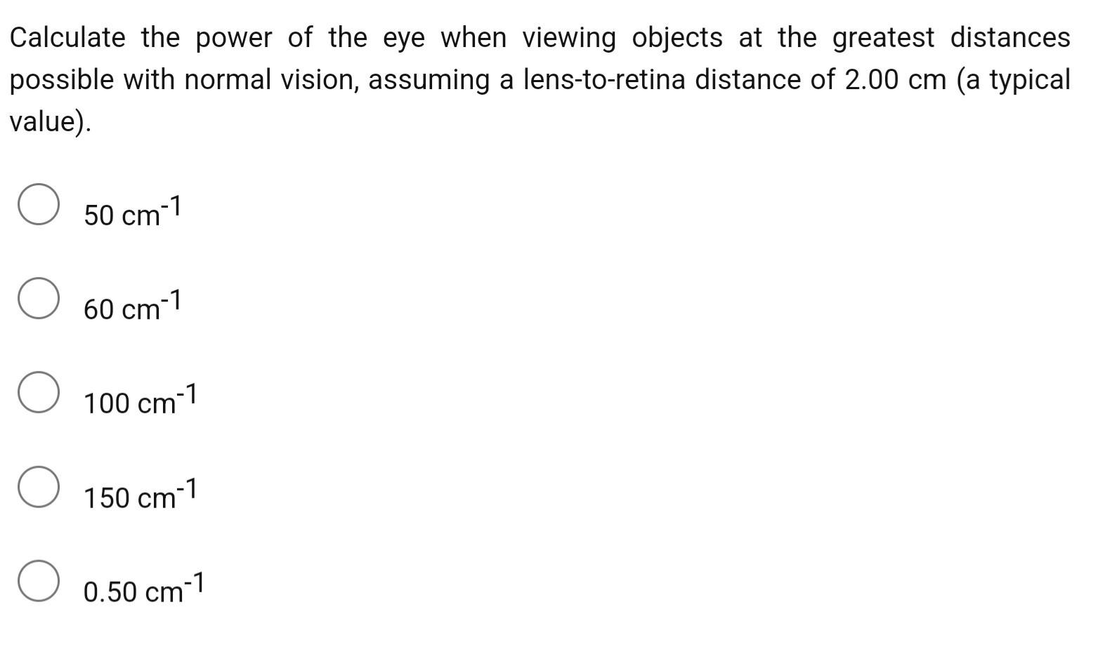 Solved Calculate the power of the eye when viewing objects | Chegg.com
