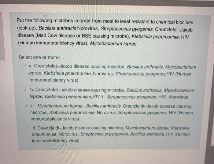Solved Put the following microbes in order from most to | Chegg.com