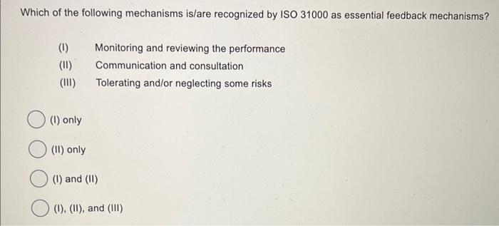 Solved Which of the following mechanisms is/are recognized | Chegg.com