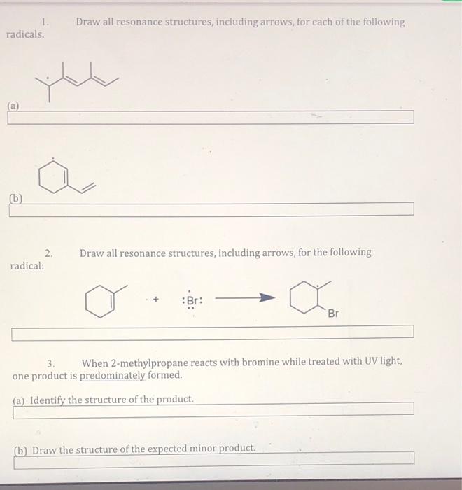 Solved 1. radicals. Draw all resonance structures, including | Chegg.com