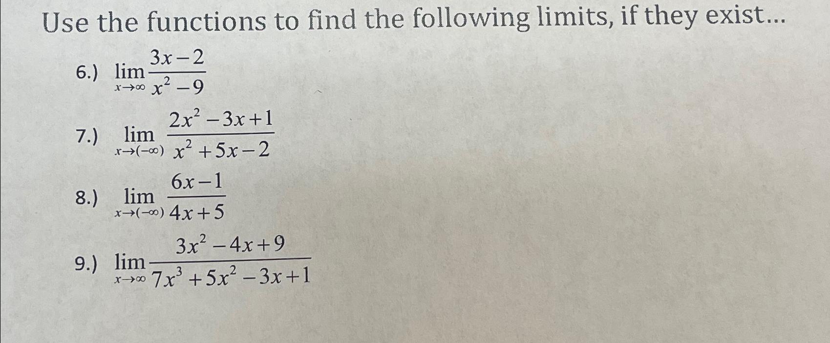 Solved Use the functions to find the following limits, ﻿if | Chegg.com