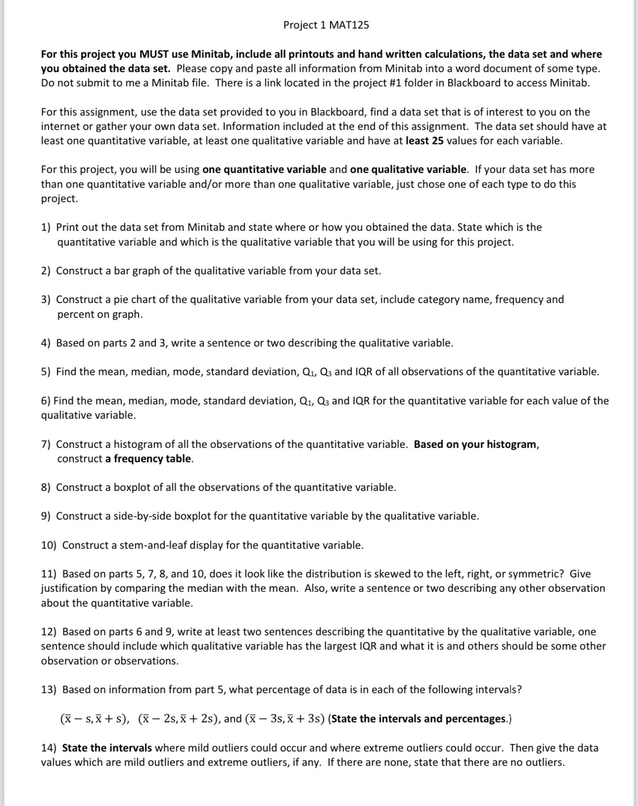 Project 1 ﻿MAT125For this project you MUST use | Chegg.com