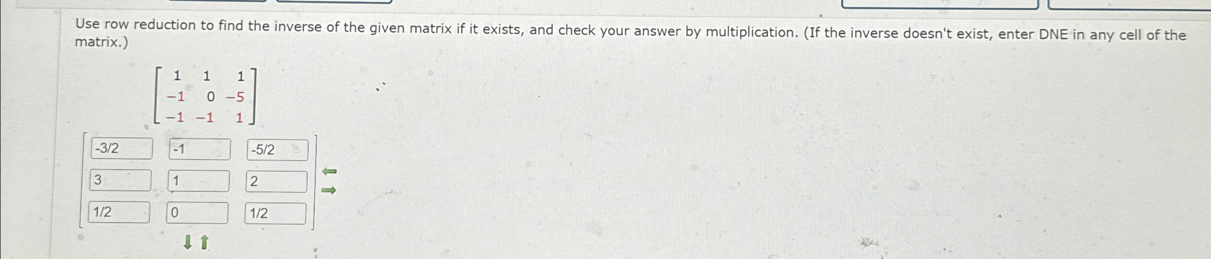 Solved Use row reduction to find the inverse of the given | Chegg.com