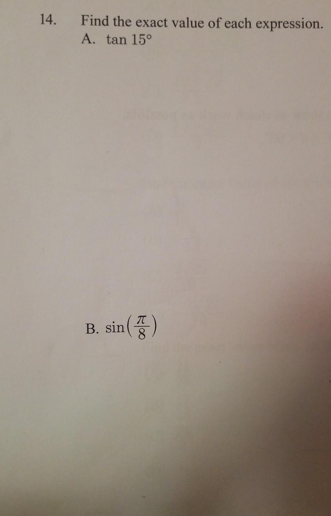 Solved 14. Find the exact value of each expression. A. | Chegg.com