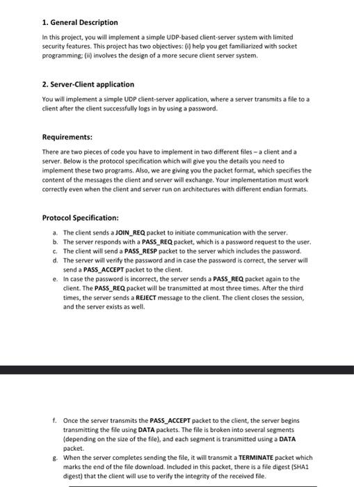 Solved 1. General Description In this project, you will | Chegg.com