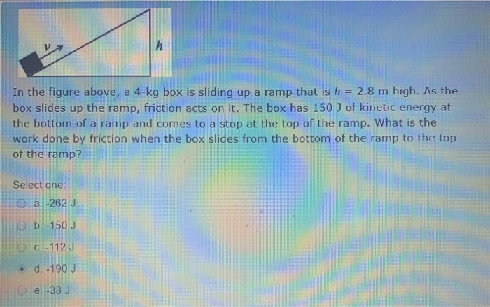 Solved In the figure above, a 4-kg box is sliding up a ramp | Chegg.com