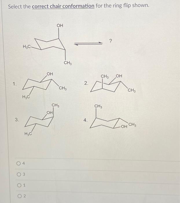 Solved Select the correct chair conformation for the ring | Chegg.com