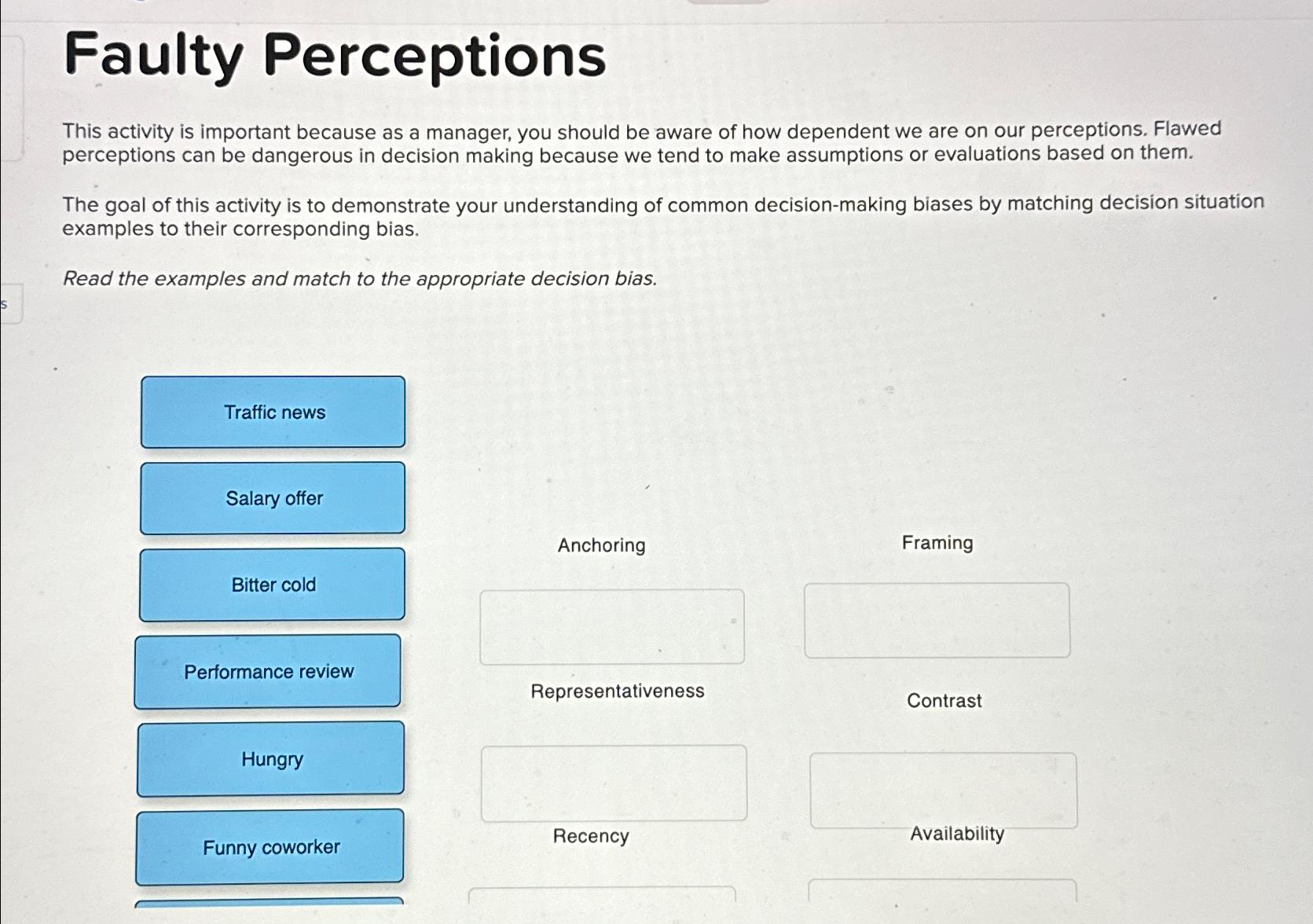Solved Faulty PerceptionsThis activity is important because | Chegg.com