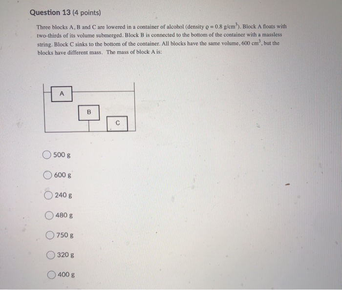 Solved Question 13 (4 points) Three blocks A, B and C are | Chegg.com
