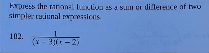 Solved Express the rational function as a sum or difference | Chegg.com