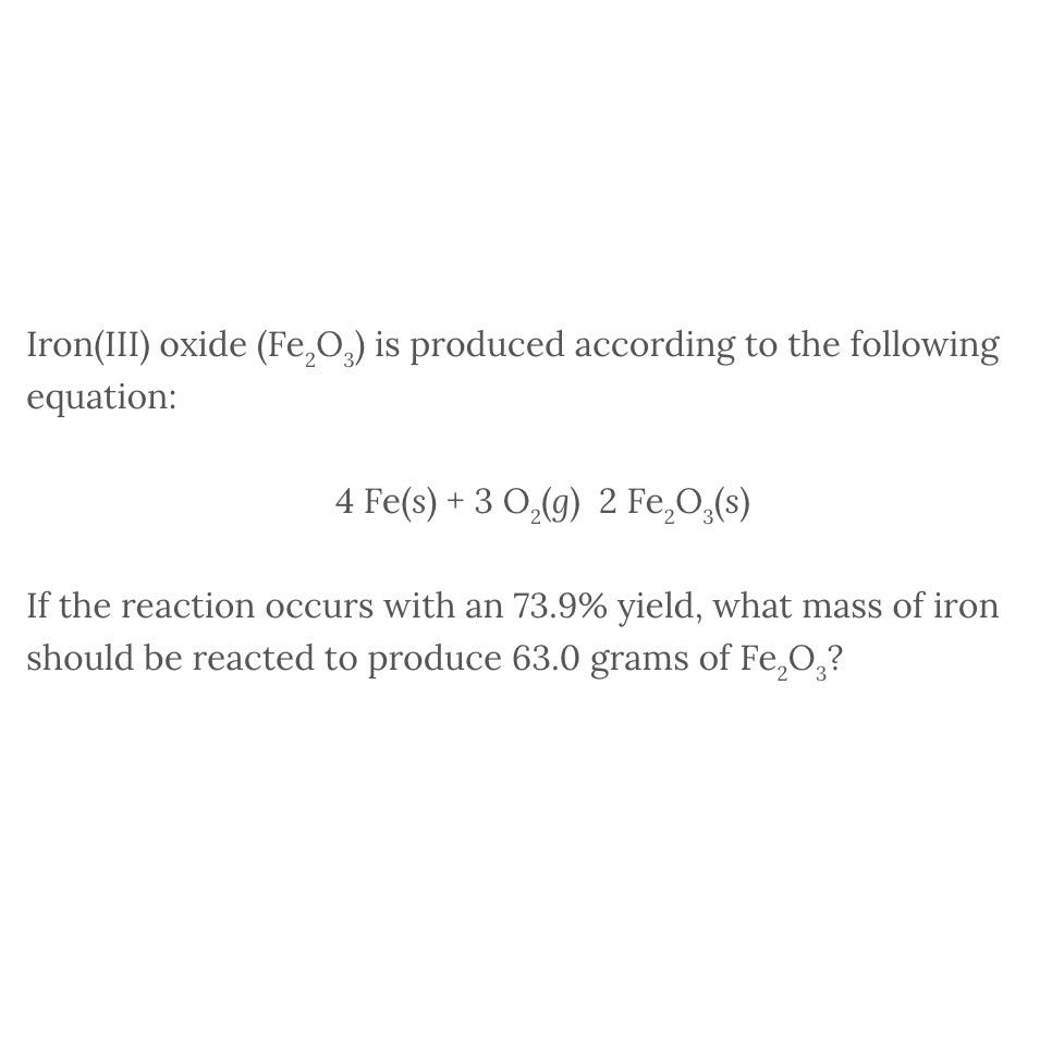 Solved Iron(III) ﻿oxide (Fe2O3) ﻿is produced according to | Chegg.com