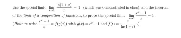 Solved Use the special limit limx→0ln(1+x)x=1 (which was | Chegg.com