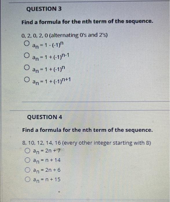 Solved Find a formula for the nth term of the sequence. | Chegg.com