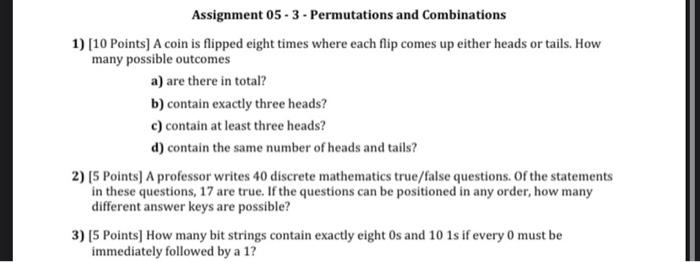 Solved Assignment 05 - 3 - Permutations and Combinations 1) | Chegg.com