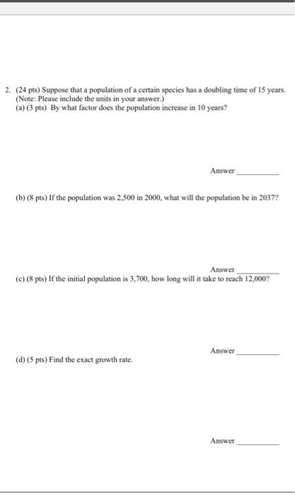 Solved (24 pts) Suppose that a population of a certain | Chegg.com