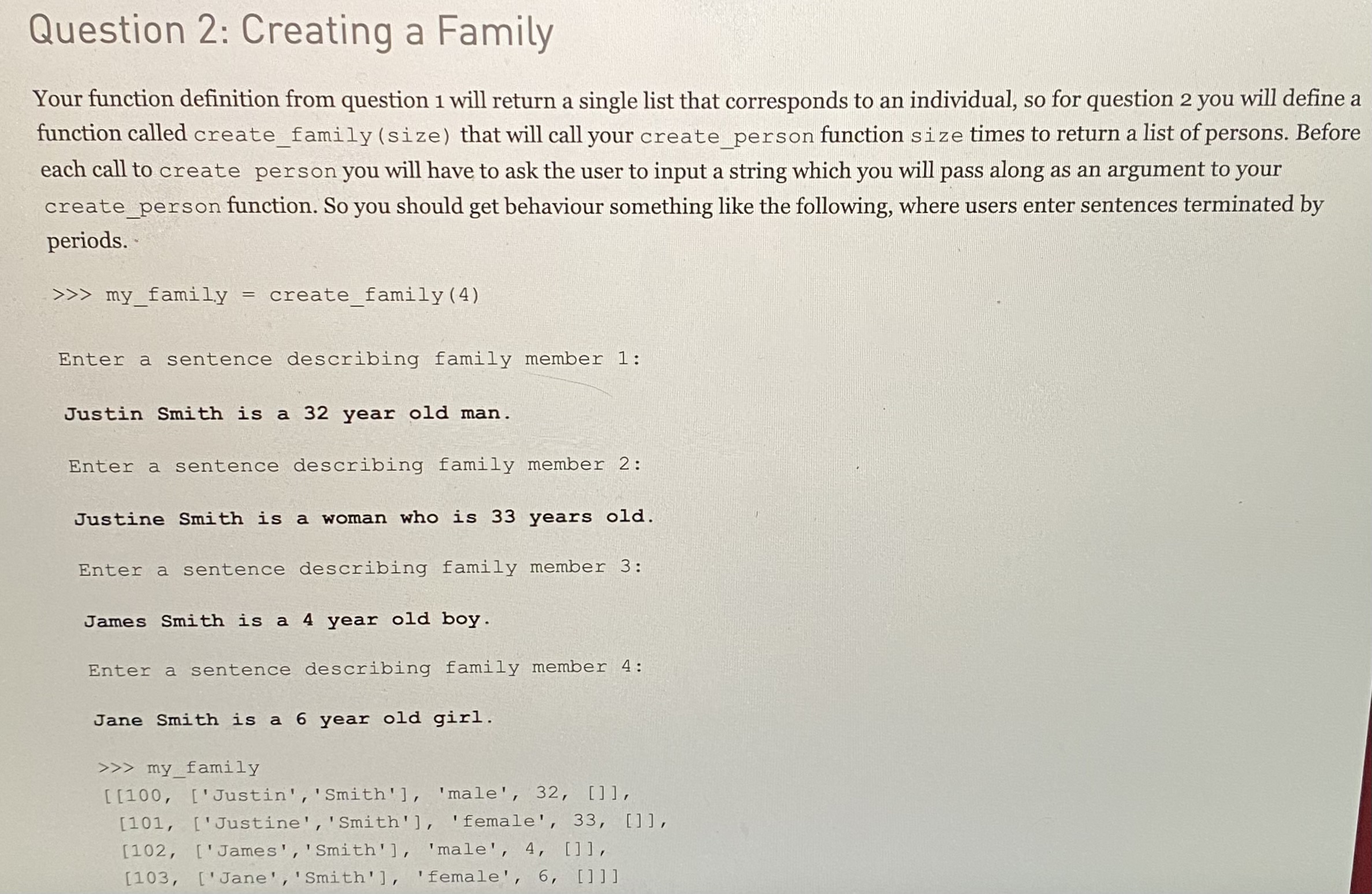 Solved Question 2: Creating a FamilyYour function definition | Chegg.com
