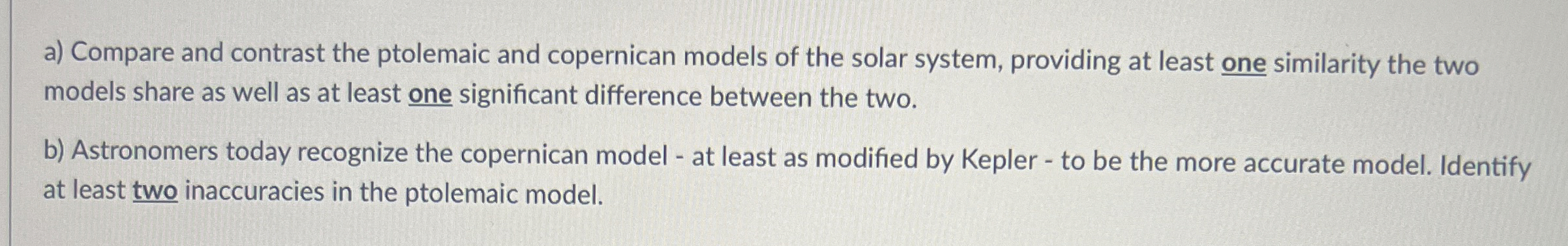 Solved a) ﻿Compare and contrast the ptolemaic and copernican | Chegg.com