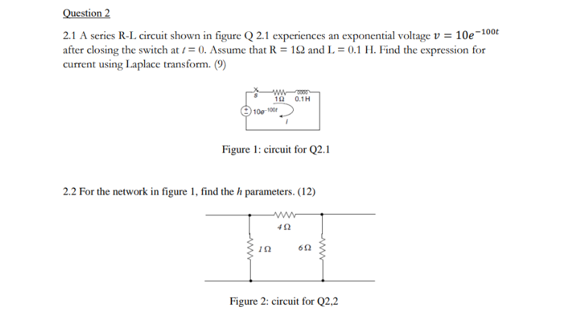 Solved 2.1 A series R-L circuit shown in figure Q 2.1 | Chegg.com