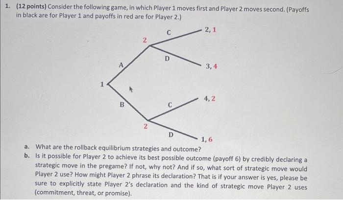 Solved (12 points) Consider the following game, in which | Chegg.com