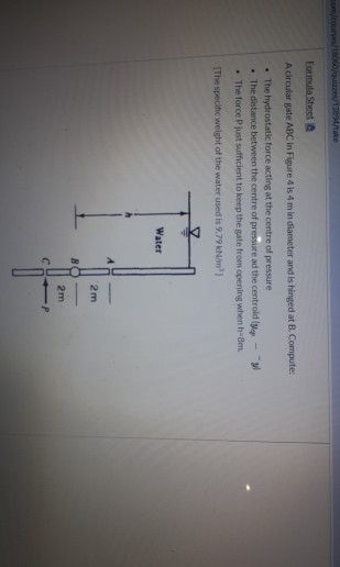 Solved Formula Sheet A circular gate ABC in Figure 4 is 4 m | Chegg.com