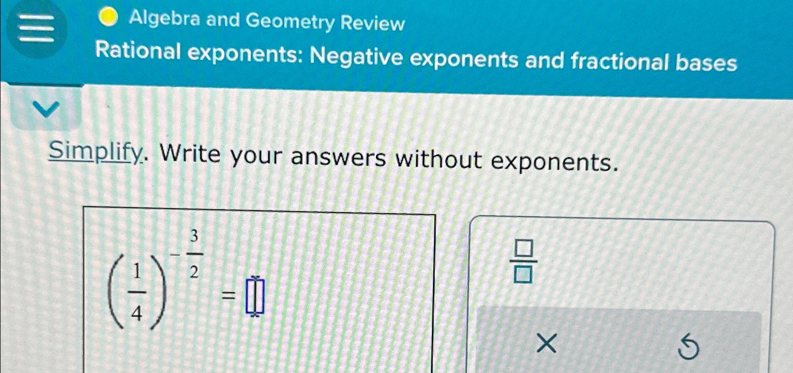 Solved Algebra and Geometry ReviewRational exponents: | Chegg.com