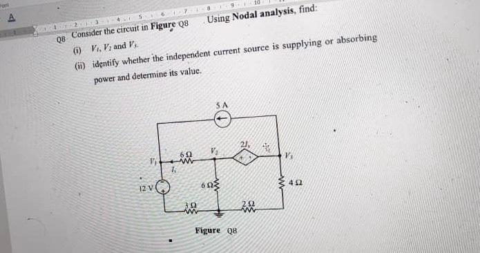 Solved Q8. Consider the circuit in Figure Q8 Using Nodal | Chegg.com Solved Q8. Consider the circuit in Figure Q8 Using Nodal | Chegg.com