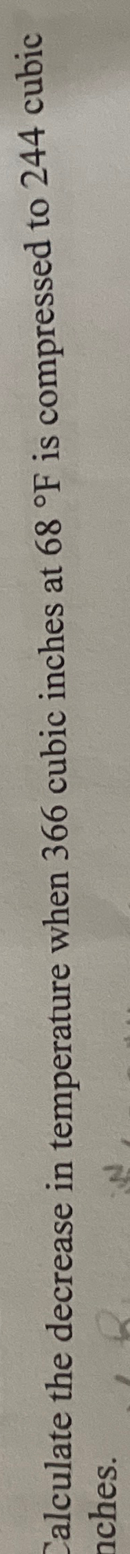 Solved Calculate the decrease in temperature when 366 ﻿cubic | Chegg.com