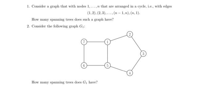 Solved 1. Consider a graph that with nodes 1,...,n that are | Chegg.com