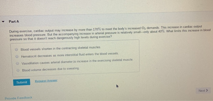 Solved Part A During exercise, cardiac output may increase | Chegg.com
