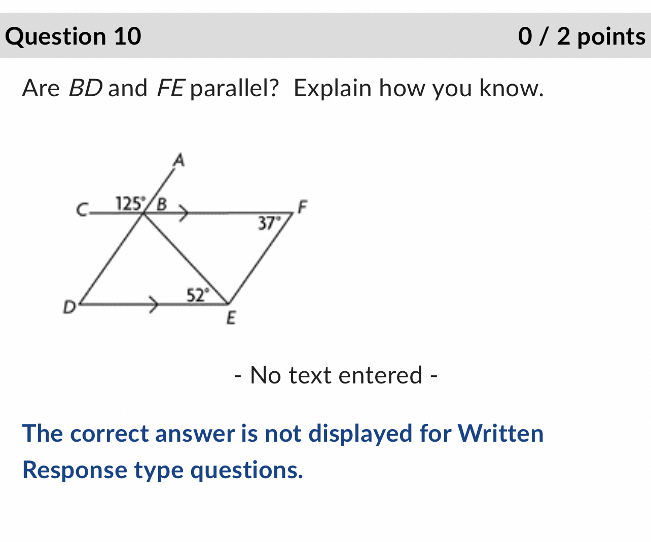 Solved Question 100 / 2 ﻿pointsAre BD ﻿and FE ﻿parallel? | Chegg.com