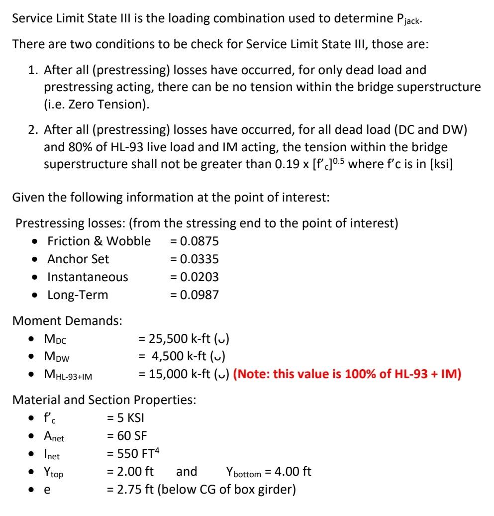 Solved Service Limit State III is the loading combination | Chegg.com