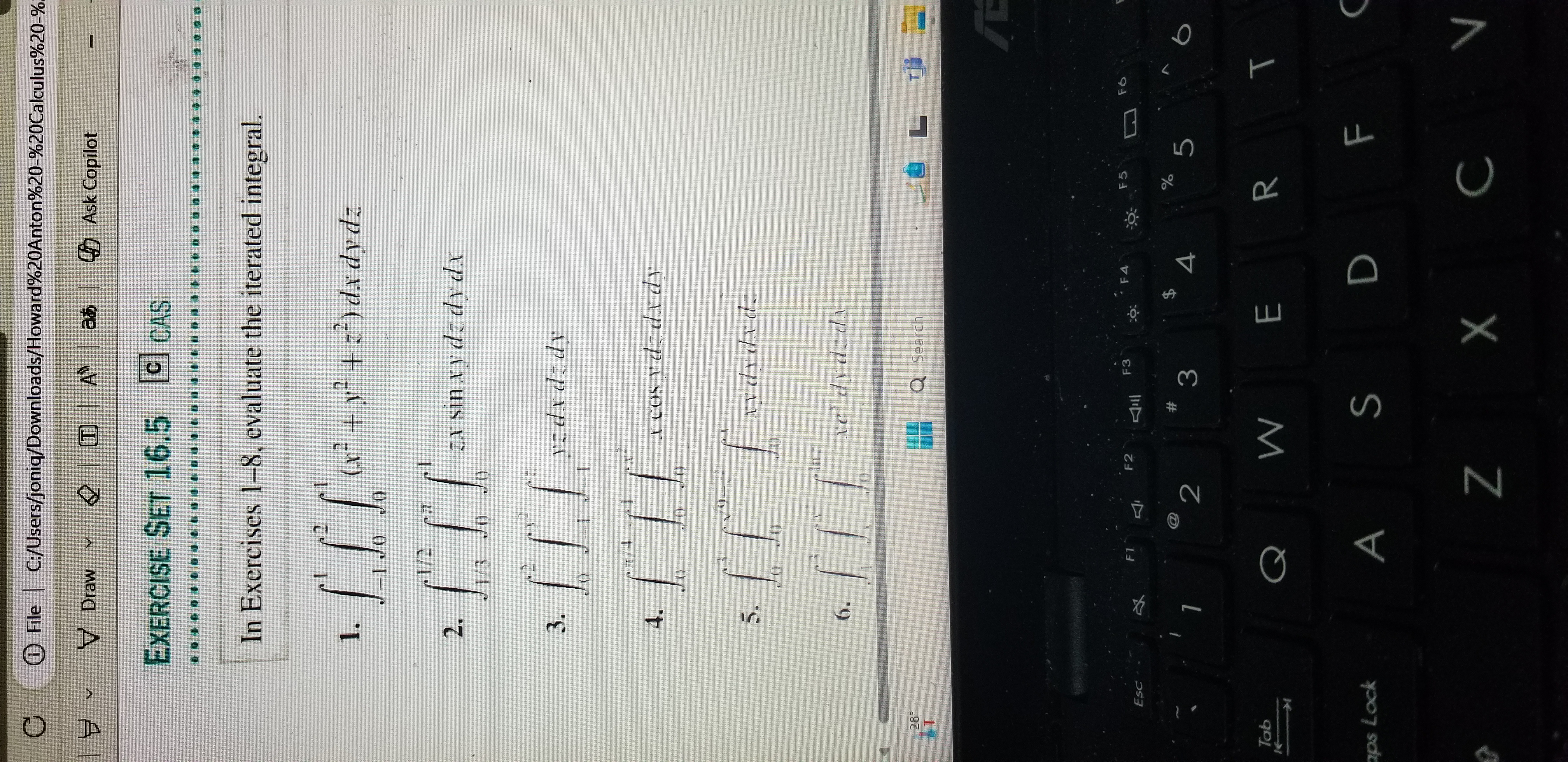 Solved EXERCISE SET 16.5 ﻿C CAS In Exercises 1-8, ﻿evaluate | Chegg.com