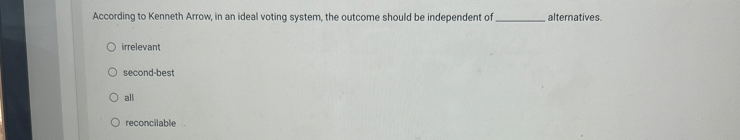 Solved According to Kenneth Arrow, in an ideal voting | Chegg.com