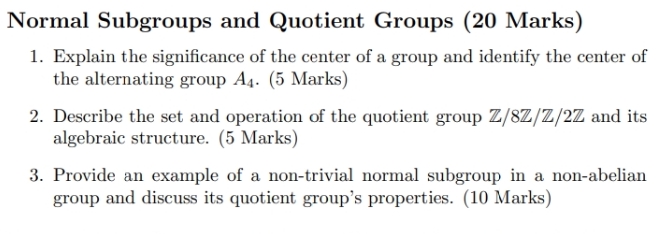 Solved Normal Subgroups and Quotient Groups (20 | Chegg.com